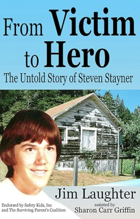 Hidden in Plain Sight: The Tragic Story of Steven Stayner